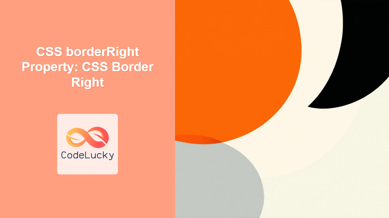 CSS borderRight Property: CSS Border Right - CodeLucky