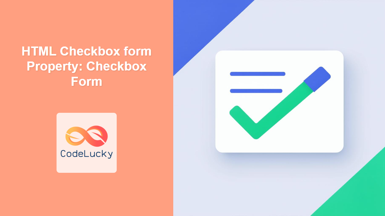 HTML Checkbox form Property: Checkbox Form - CodeLucky