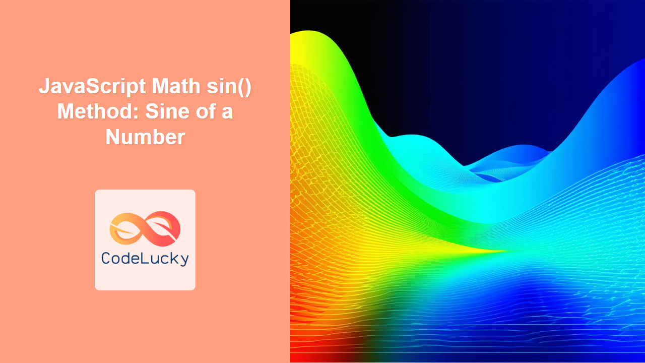 JavaScript Math sin() Method: Sine of a Number - CodeLucky