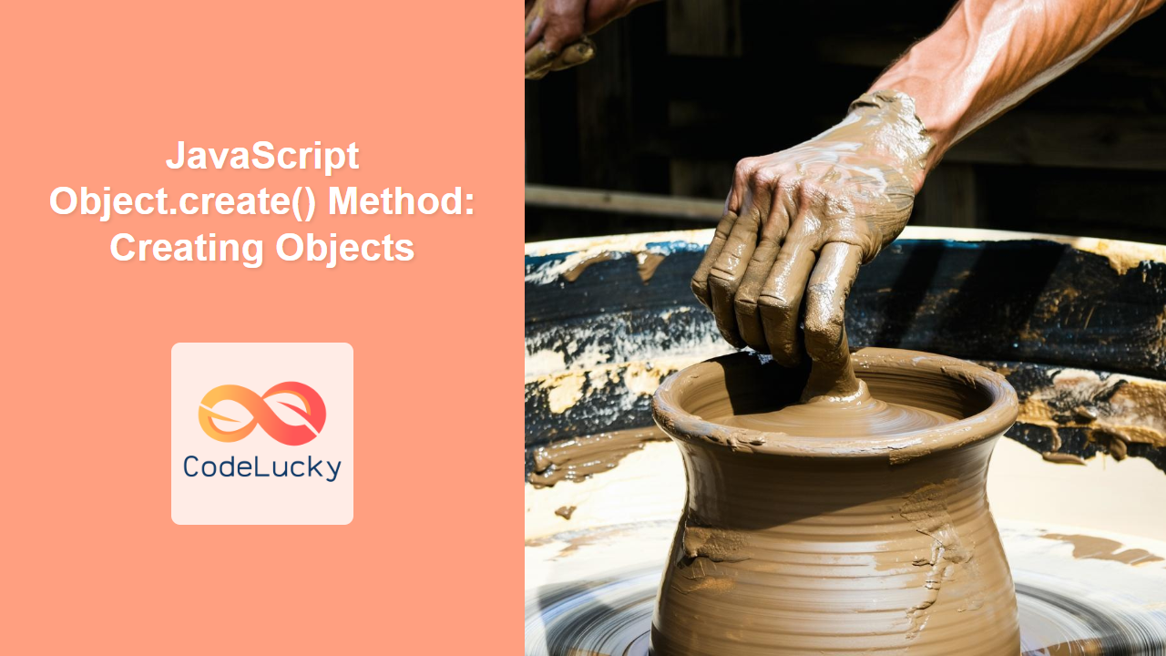 JavaScript Object.create() Method: Creating Objects - CodeLucky