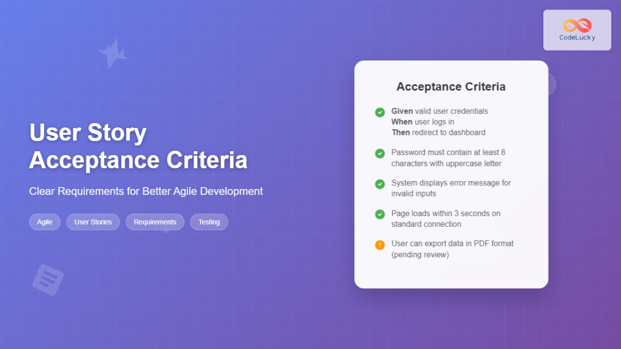 User Story Acceptance Criteria: Clear Requirements for Better Agile ...