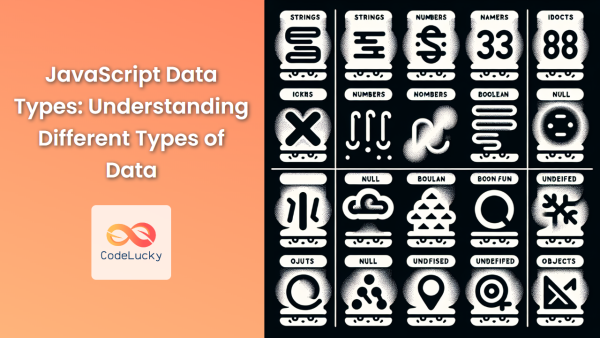 JavaScript Data Types: Understanding Different Types of Data - CodeLucky