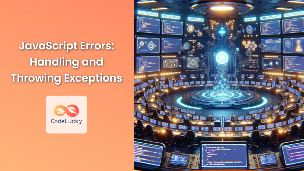 JavaScript try...catch Statement: Error Handling - CodeLucky