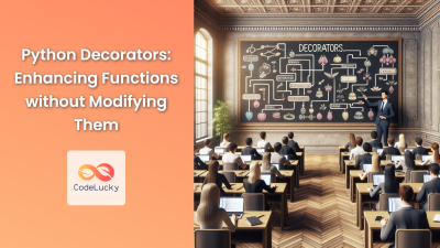 Python Decorators: Enhancing Functions without Modifying Them - CodeLucky