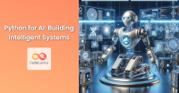 Python for AI: Building Intelligent Systems - CodeLucky