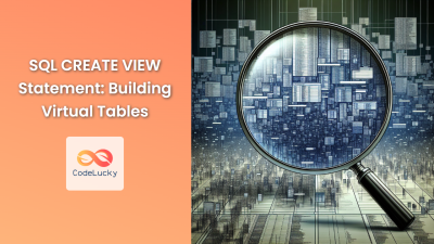 SQL DROP VIEW Statement: Removing Virtual Tables - CodeLucky