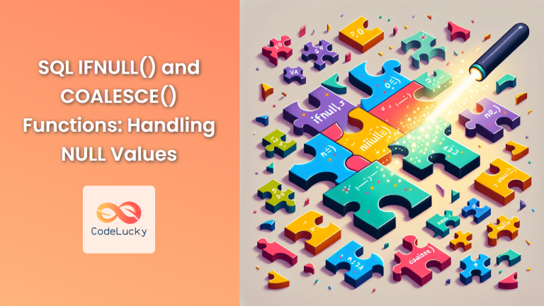 MySQL IFNULL Function: Handling NULL Values Gracefully - CodeLucky