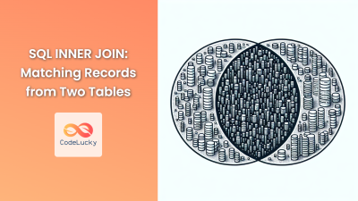SQL Joins: Combining Data from Multiple Tables - CodeLucky