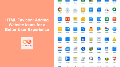 HTML Favicon: Adding Website Icons for a Better User Experience - CodeLucky