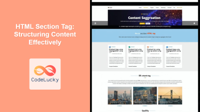HTML Section Tag: Structuring Content Effectively - CodeLucky