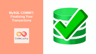 SQL COMMIT Statement: Saving Transaction Changes Permanently - CodeLucky