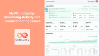 MySQL Logging: Monitoring Activity and Troubleshooting Issues - CodeLucky