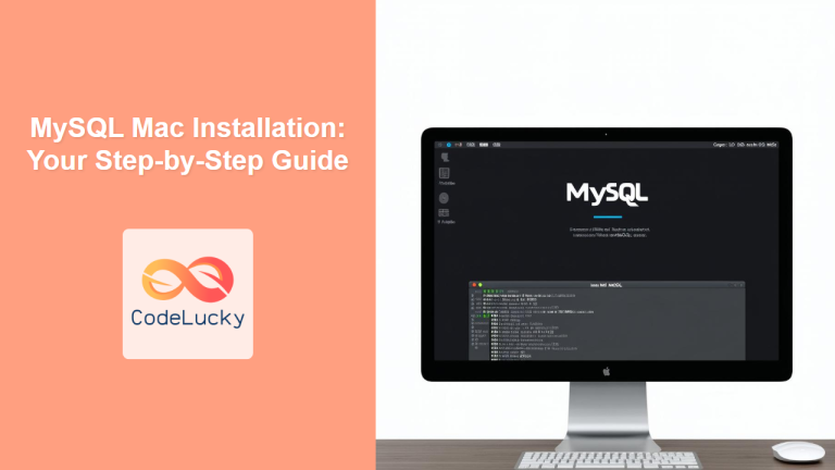 MySQL Windows Installation: A Comprehensive Guide - CodeLucky
