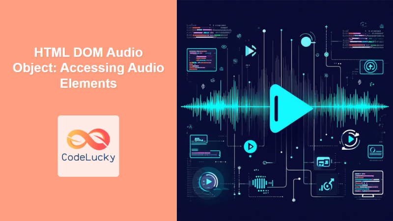 HTML DOM Audio Object: Accessing Audio Elements - CodeLucky