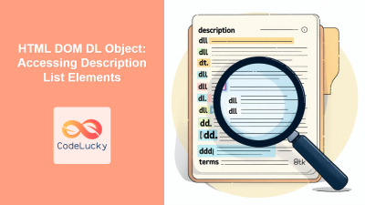 HTML DOM Summary Object: Accessing Details Summary Elements - CodeLucky