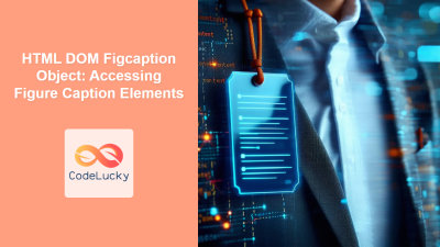 HTML Figure Tag: Displaying Self-Contained Content with Captions ...