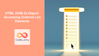 HTML DOM Ul Object: Accessing Unordered List Elements - CodeLucky