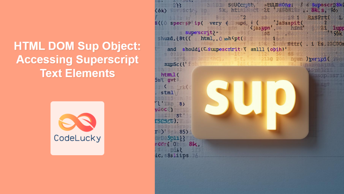 HTML Superscript: The Tag Explained - CodeLucky