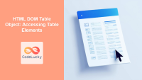 HTML DOM TableData Object: Accessing Table Data Cell Elements - CodeLucky