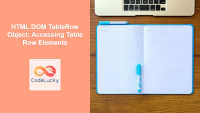 HTML TableRow rowIndex Property: Table Row Index - CodeLucky