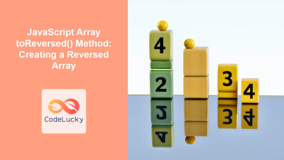 JavaScript Array reverse() Method: Reversing Array Elements - CodeLucky