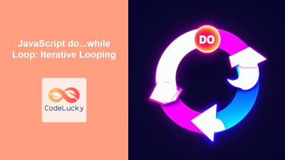 JavaScript do...while Loop: Iterative Looping - CodeLucky