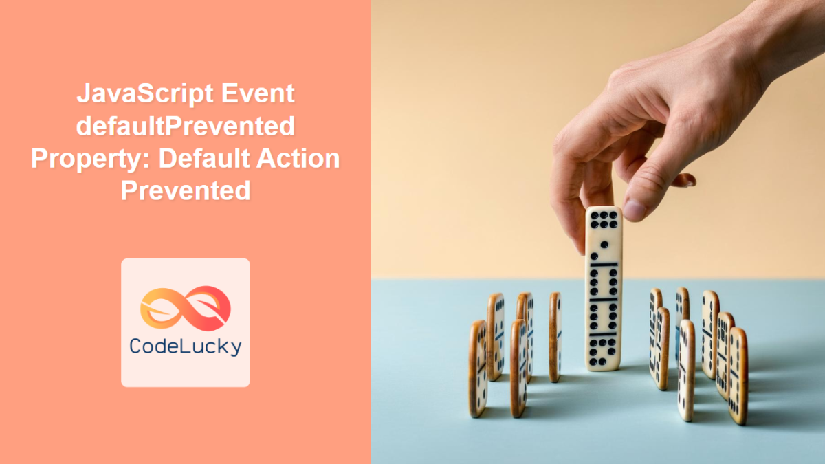 JavaScript Event preventDefault() Method: Preventing Default Event Action - CodeLucky