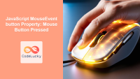 JavaScript MouseEvent clientX Property: Mouse X Position - CodeLucky