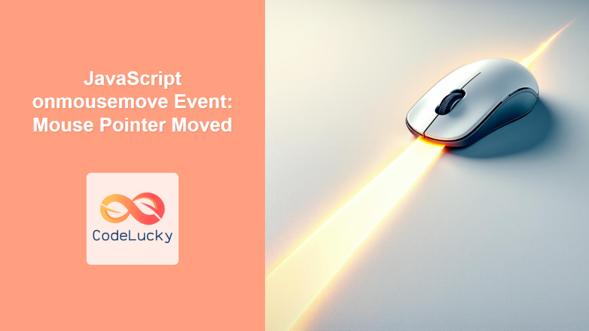 JavaScript MouseEvent Object: Mouse Events - CodeLucky