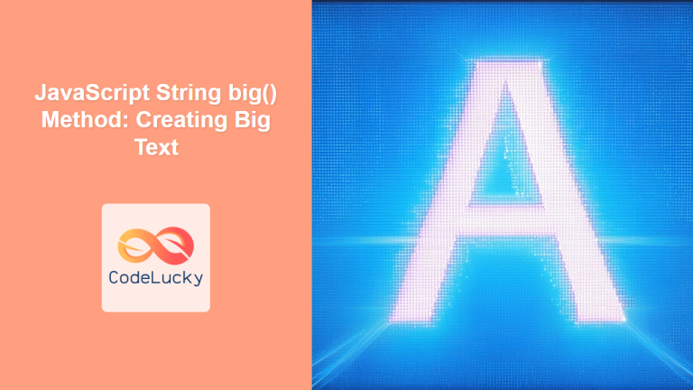 JavaScript String fontsize() Method: Setting Font Size - CodeLucky