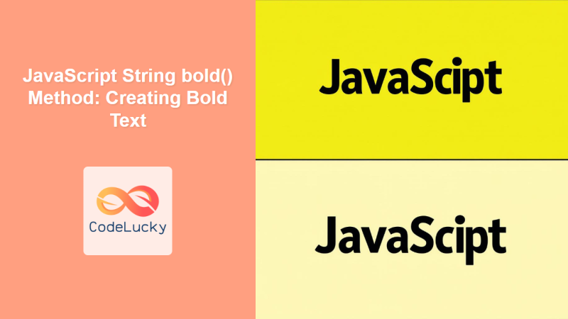JavaScript String bold() Method: Creating Bold Text - CodeLucky
