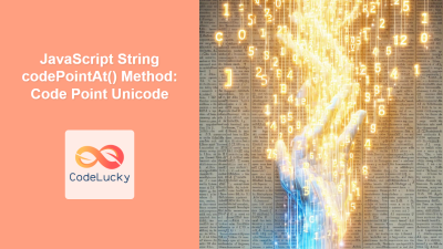 JavaScript String charCodeAt() Method: Character Unicode - CodeLucky