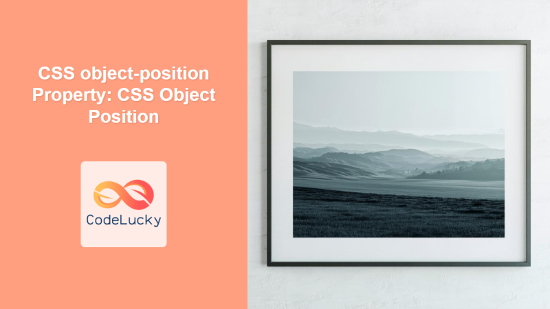 CSS position Property: Mastering Layouts in CSS - CodeLucky