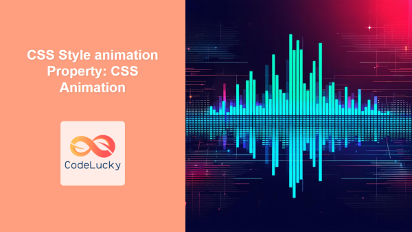 CSS @keyframes Rule: Complete Guide to Creating Smooth Animation ...
