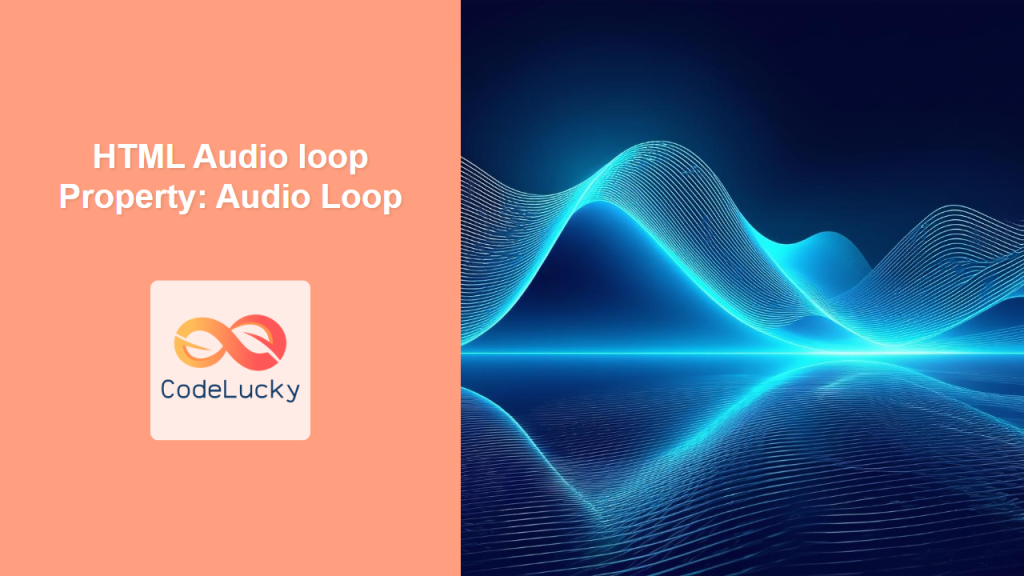 HTML Audio autoplay Property: Audio Autoplay - CodeLucky