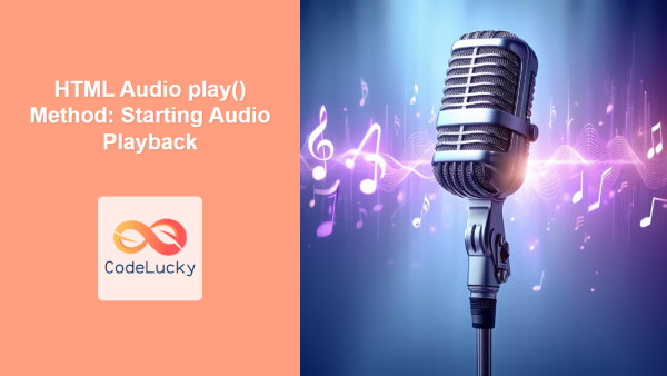 HTML Audio autoplay Property: Audio Autoplay - CodeLucky