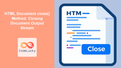 JavaScript Window close() Method: Closing Windows - CodeLucky
