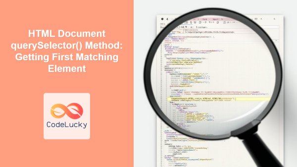 HTML Element querySelectorAll() Method: Getting All Matching Child Elements - CodeLucky