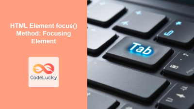 JavaScript Window focus() Method: Focusing Window - CodeLucky