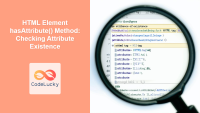 HTML Element getAttribute() Method: Getting Attribute Value - CodeLucky