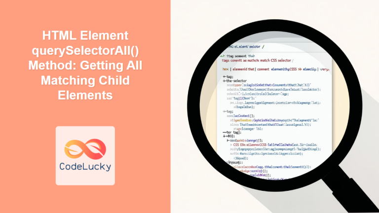 Html Document Queryselectorall Method Getting All Matching Elements Codelucky