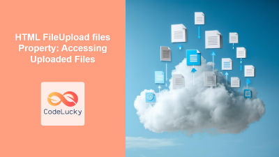 PHP File Upload: Managing User-Uploaded Files - CodeLucky