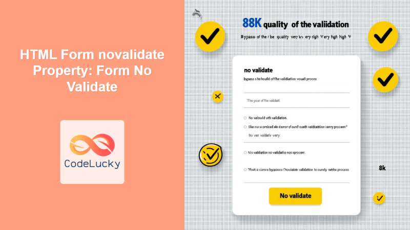 HTML Form novalidate Property: Form No Validate - CodeLucky