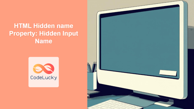 HTML Hidden Property: Hidden Input Form - CodeLucky