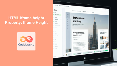HTML Iframe height Property: Iframe Height - CodeLucky