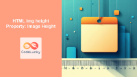 HTML Img height Property: Image Height - CodeLucky