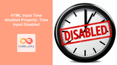 HTML Input Time type Property: Time Input Type - CodeLucky