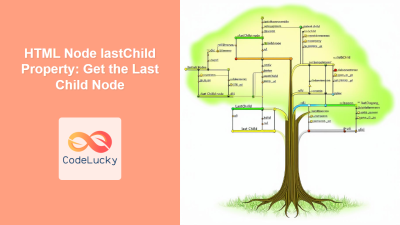 HTML Node firstChild Property: Accessing the First Child Node - CodeLucky