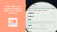 HTML Option selected Property: Option Selected - CodeLucky