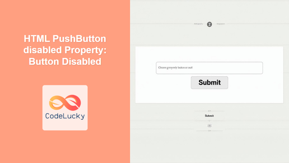 HTML Submit disabled Property: Submit Button Disabled - CodeLucky
